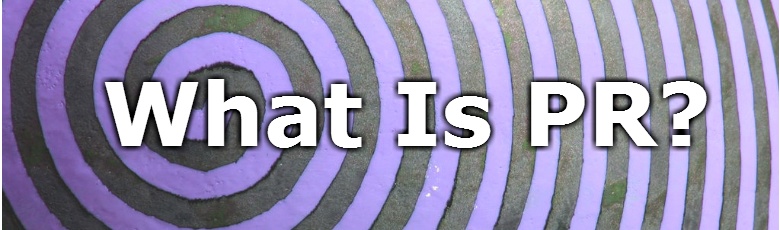 What Is PR? - According to Public Relations Professionals - Risdall